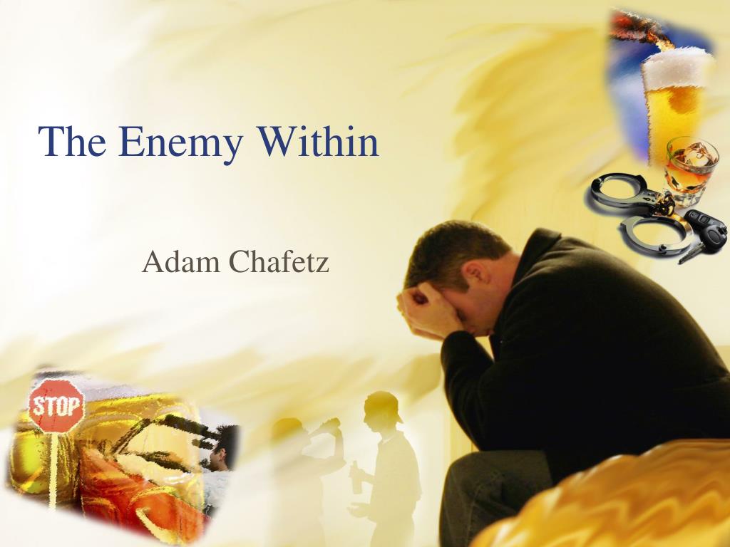 PPT - The Enemy Within PowerPoint Presentation, free download - ID:4066779
