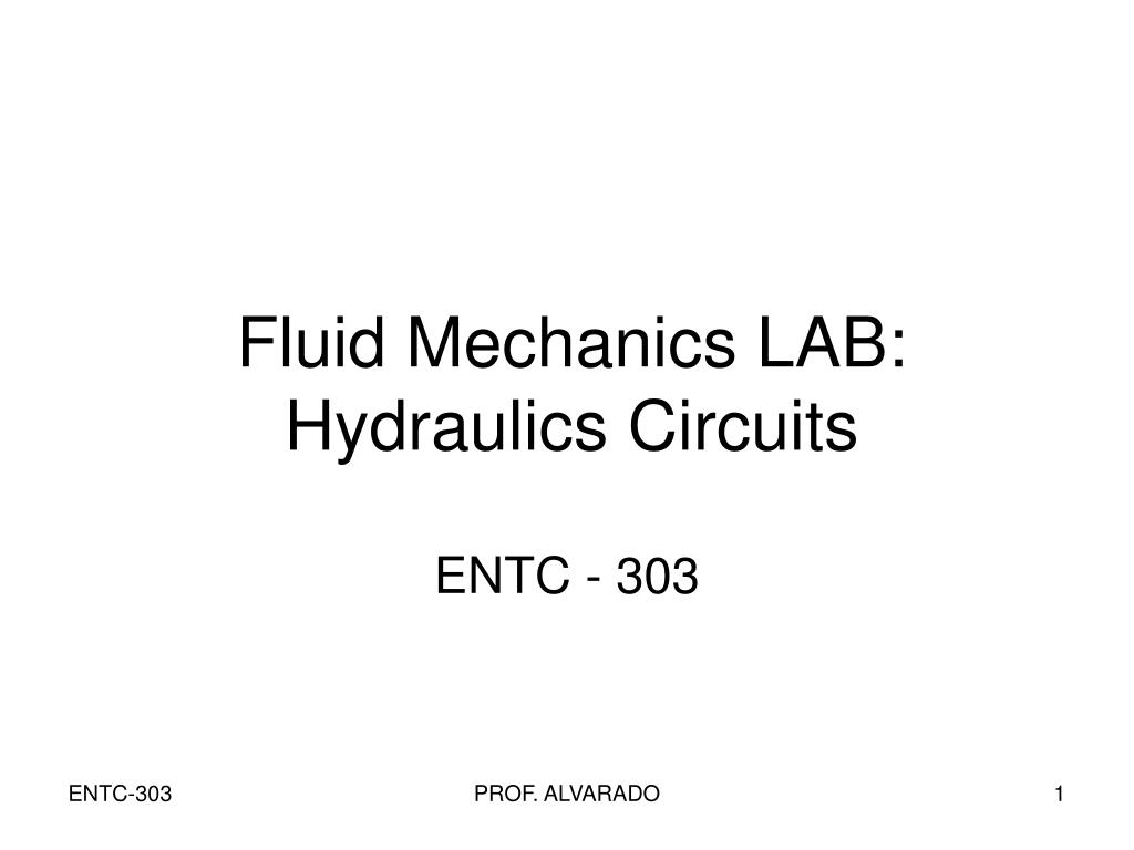 PPT - Fluid Mechanics LAB: Hydraulics Circuits PowerPoint Presentation ...