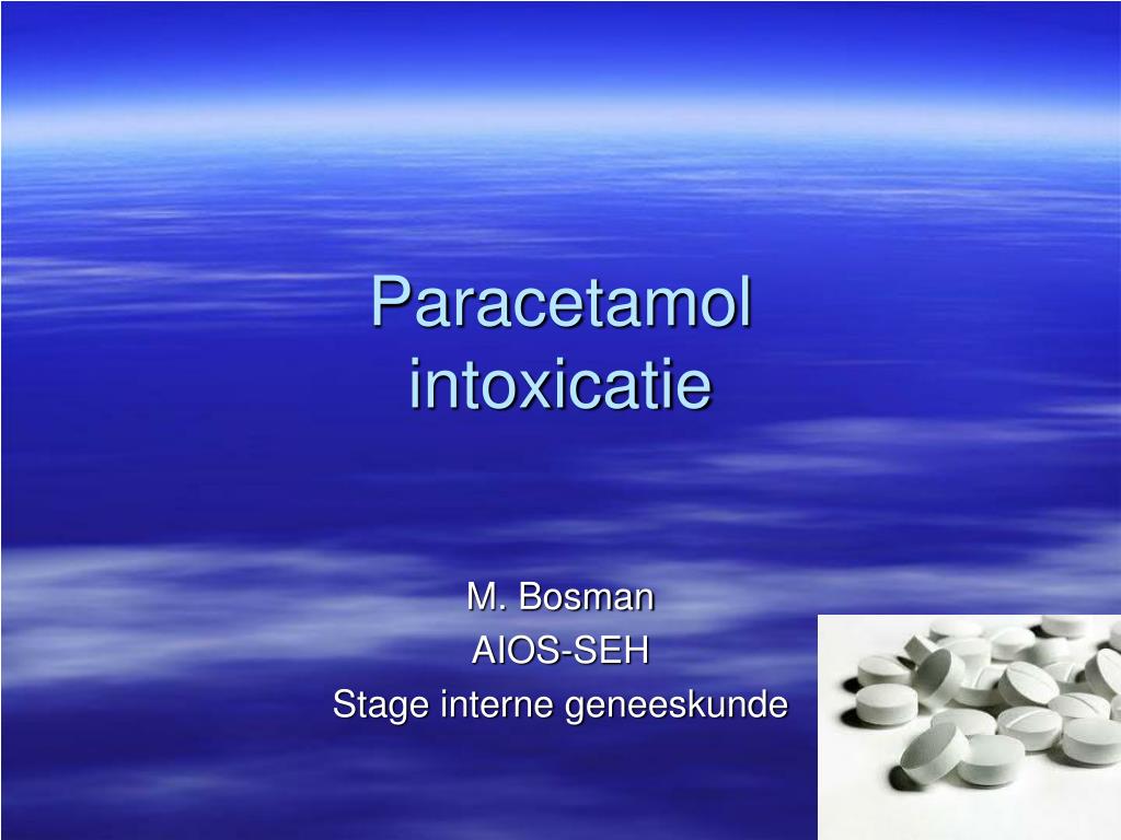 PPT - Paracetamol intoxicatie PowerPoint Presentation, free download ...
