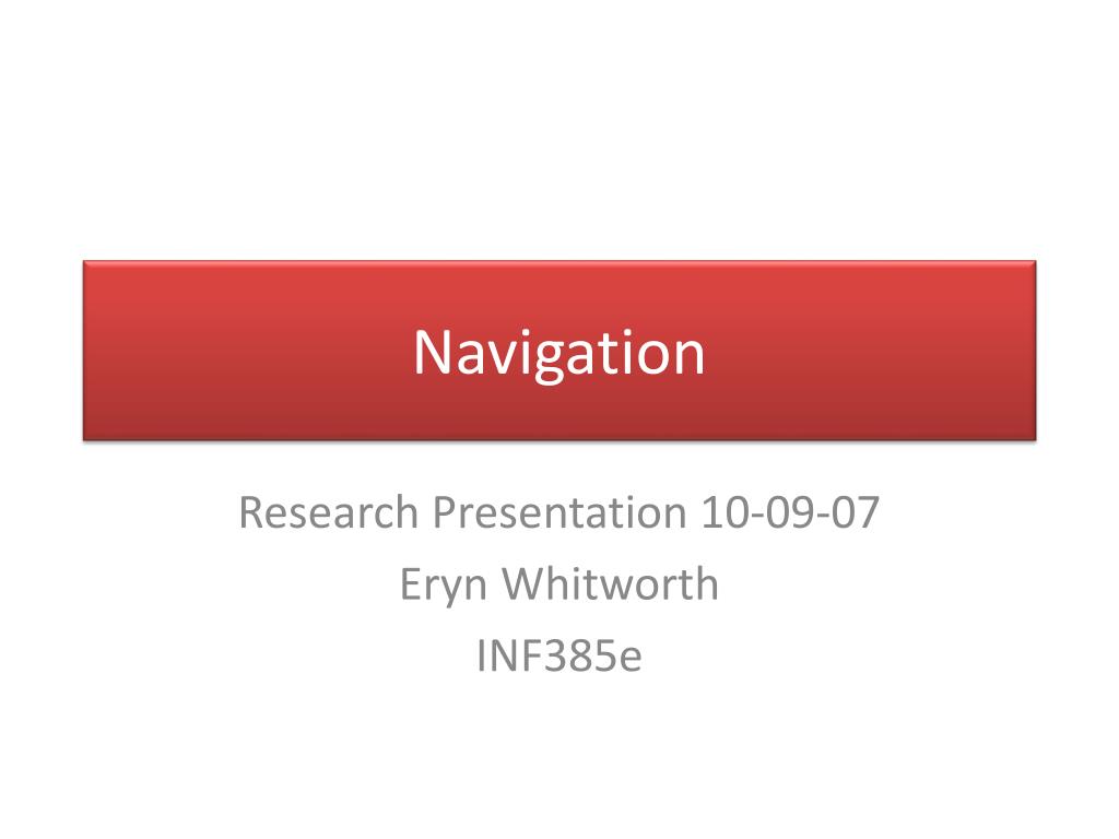 PPT - Navigation PowerPoint Presentation, free download - ID:4075184