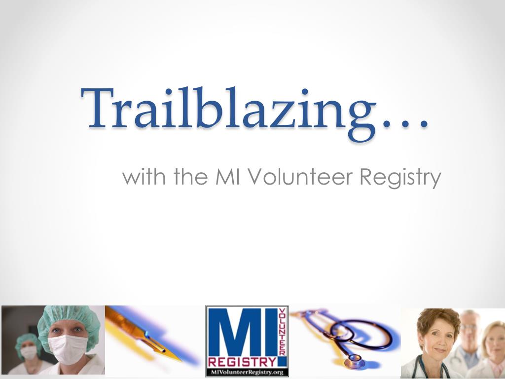 PPT - Trailblazing… PowerPoint Presentation, free download - ID:4076031