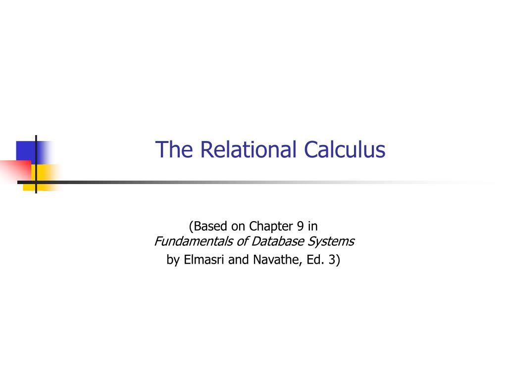 PPT - The Relational Calculus PowerPoint Presentation, free download ...