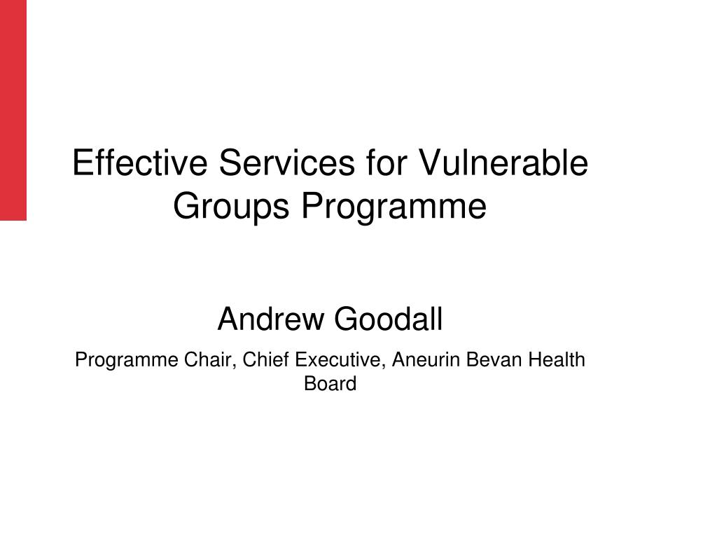 PPT - Enhancing Services for Vulnerable Groups: Collaborative ...