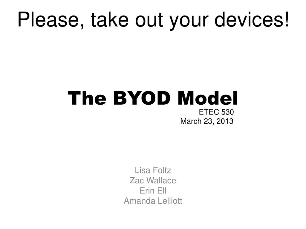 PPT - The BYOD Model PowerPoint Presentation, free download - ID:4083117