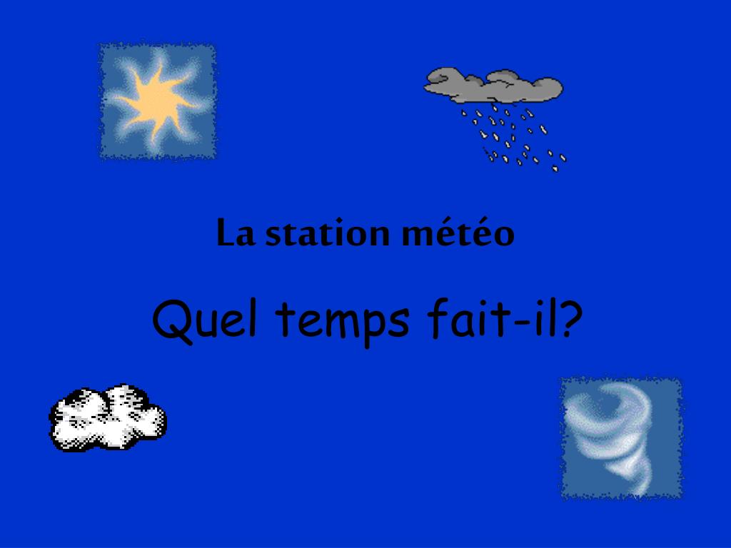 PPT - La station météo PowerPoint Presentation, free download - ID:4083990