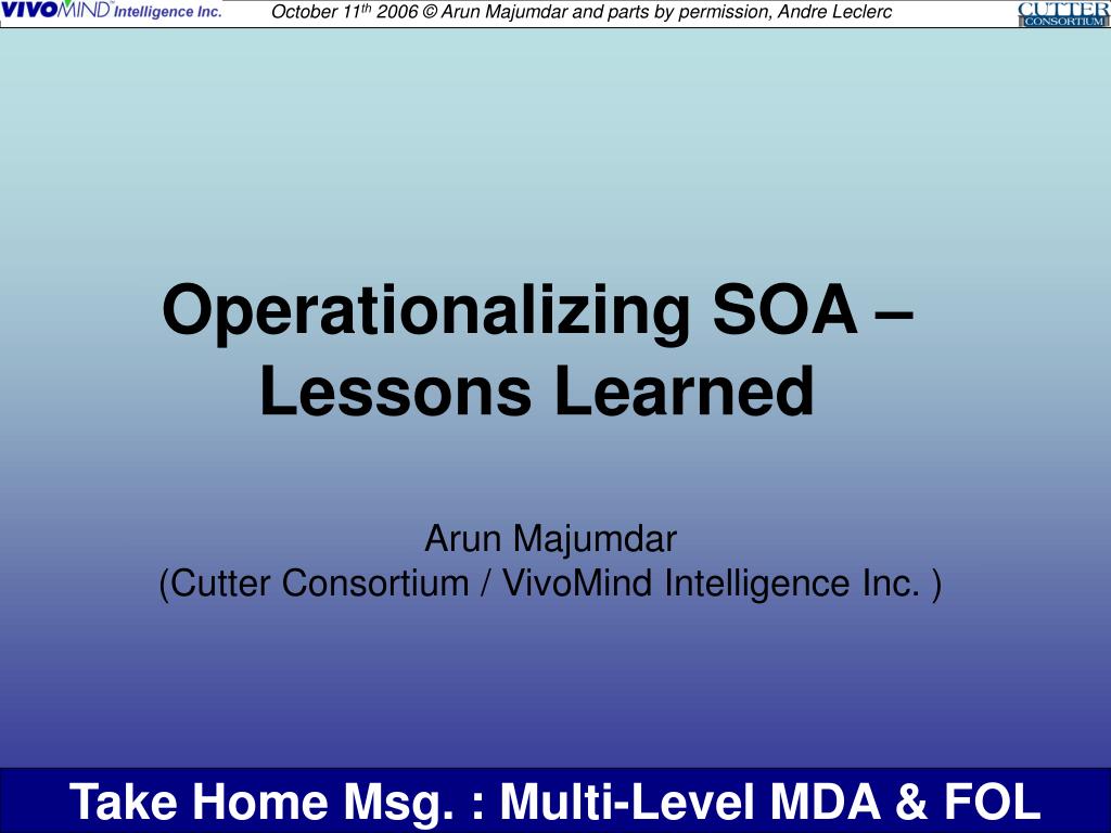 PPT - Operationalizing SOA – Lessons Learned PowerPoint Presentation - ID:4085804