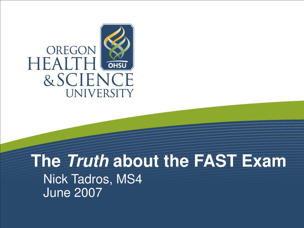 PPT - The Truth about the FAST Exam PowerPoint Presentation, free ...