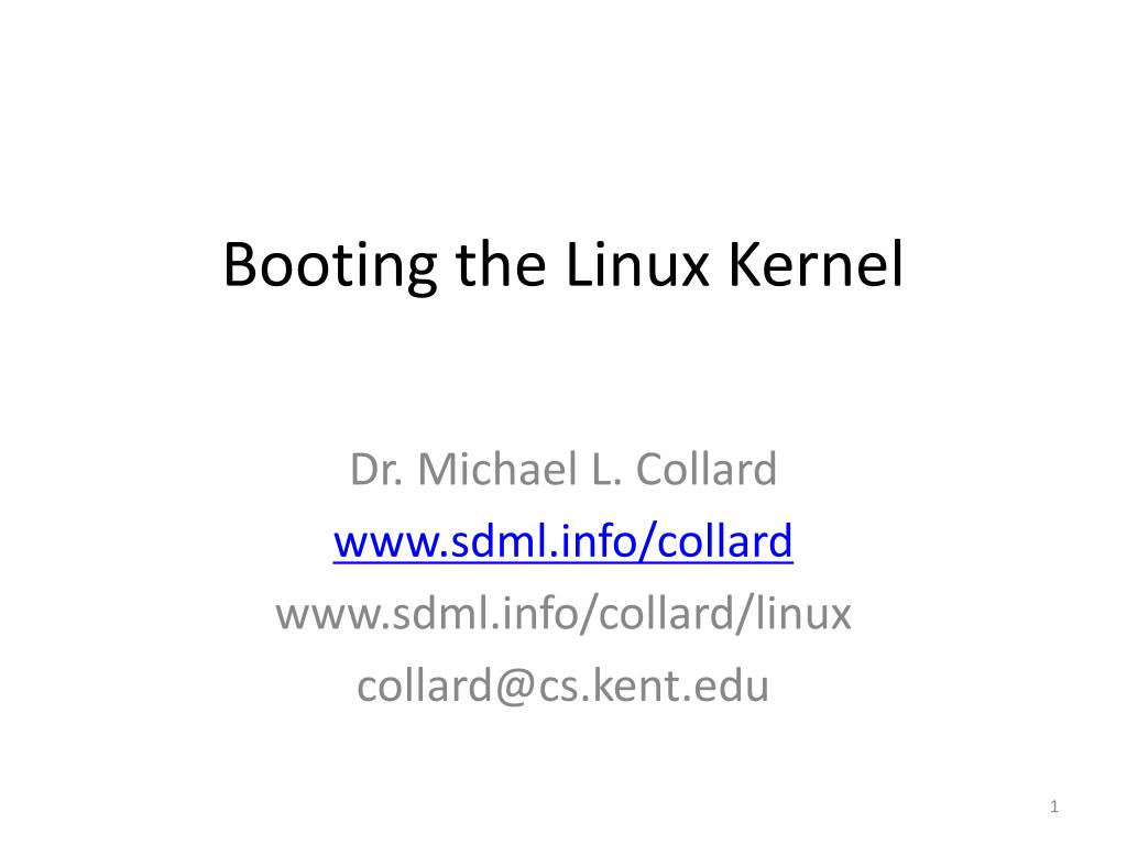 PPT - Booting the Linux Kernel PowerPoint Presentation, free download ...