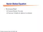 PPT - HOW TO SOLVE THE NAVIER-STOKES EQUATION PowerPoint Presentation ...
