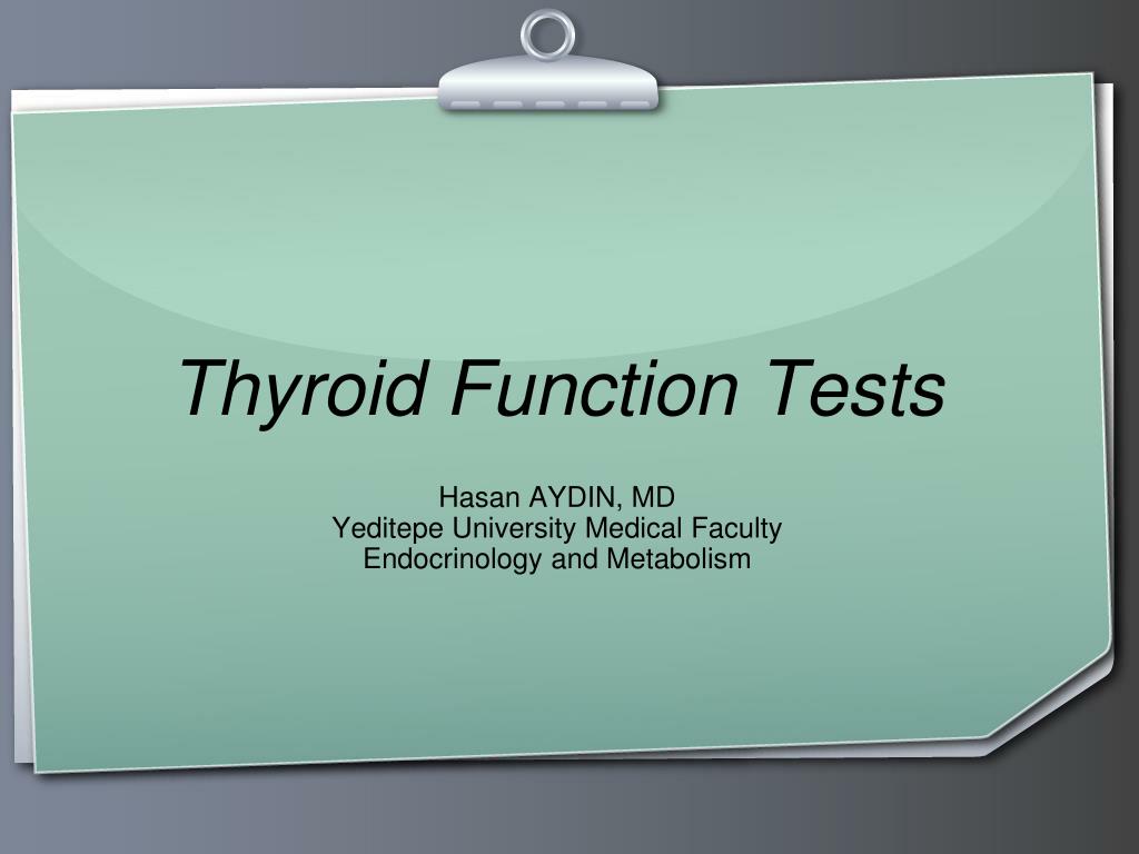 PPT - Thyroid Function Tests PowerPoint Presentation, free download ...