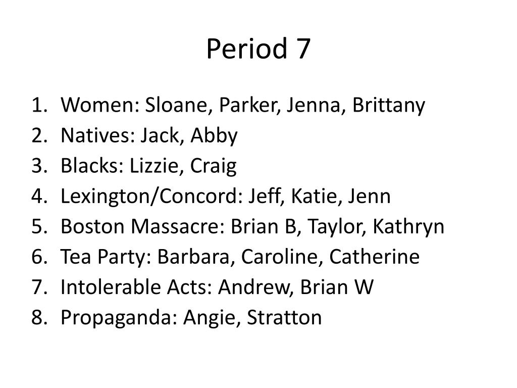 PPT - Period 7 PowerPoint Presentation, free download - ID:4091386