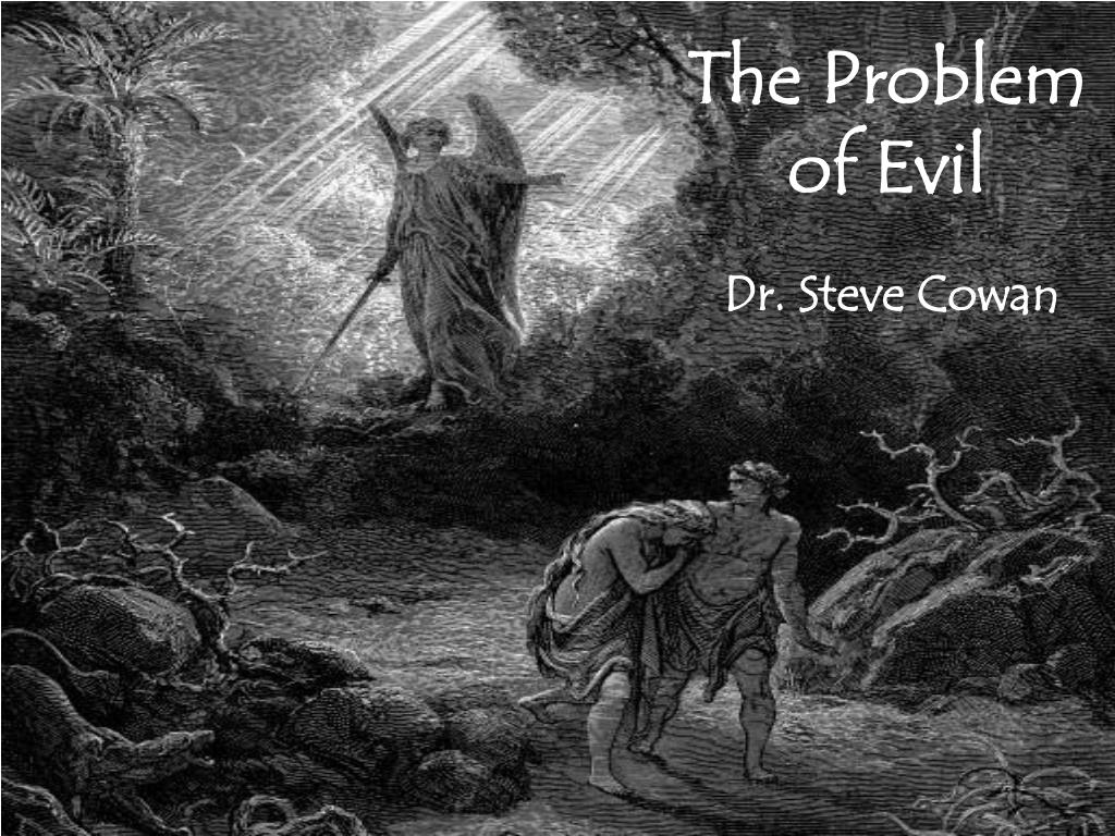 PPT - The Problem of Evil PowerPoint Presentation, free download - ID ...