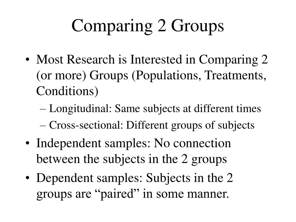 PPT - Comparing 2 Groups PowerPoint Presentation, free download - ID ...