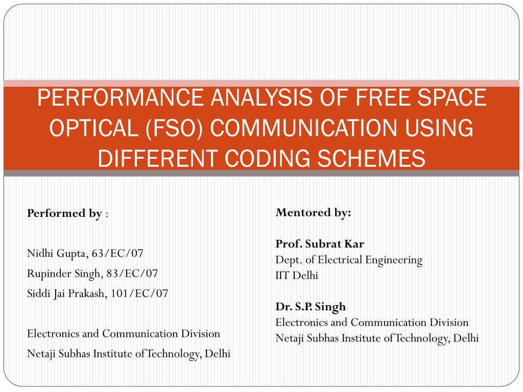 PPT - PERFORMANCE ANALYSIS OF FREE SPACE OPTICAL (FSO) COMMUNICATION ...