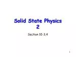 PPT - Heterogeneous Catalysis & Solid State Physics PowerPoint ...