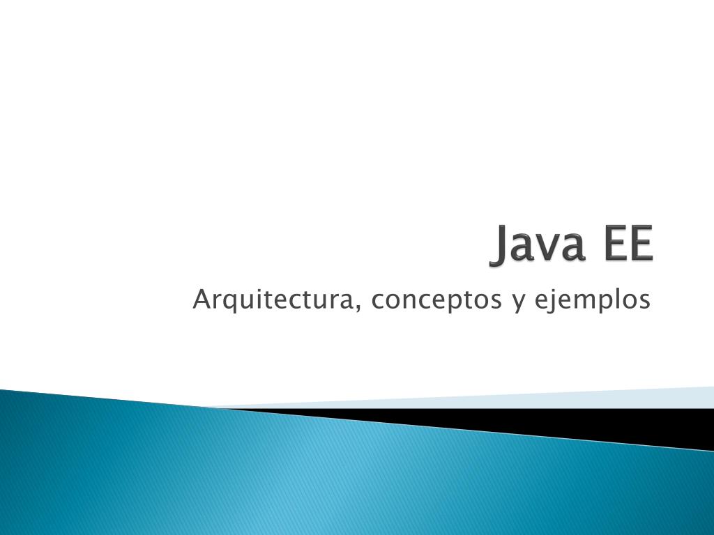 PPT - Java EE PowerPoint Presentation, free download - ID:4093626