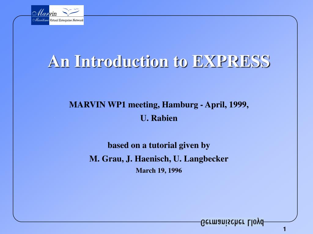 PPT - An Introduction to EXPRESS PowerPoint Presentation, free download ...