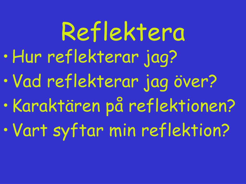 PPT - Reflektera PowerPoint Presentation, free download - ID:4096669