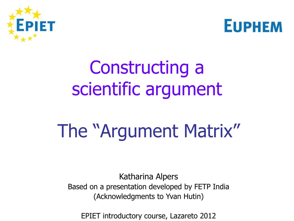 PPT - Constructing a scientific argument PowerPoint Presentation, free download - ID:4097558