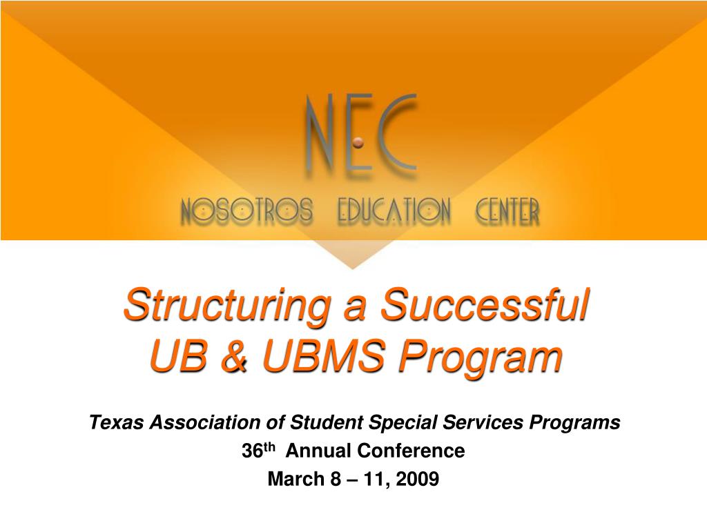 PPT - Structuring a Successful UB & UBMS Program PowerPoint Presentation - ID:4098179