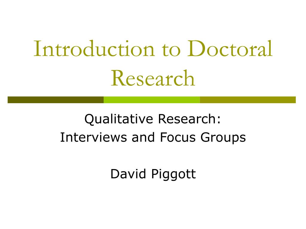 PPT - Introduction to Doctoral Research PowerPoint Presentation, free ...