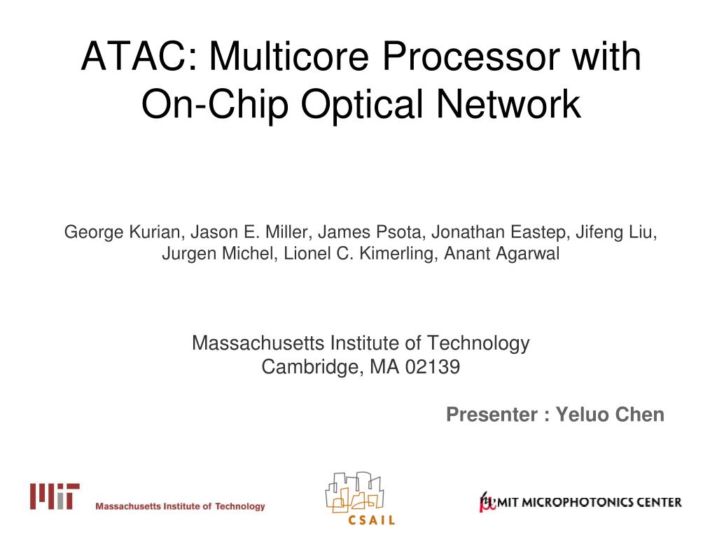 PPT - ATAC: Multicore Processor with On-Chip Optical Network PowerPoint ...