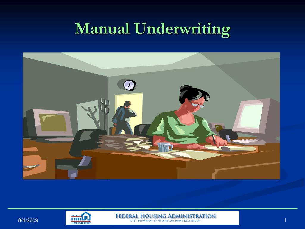 PPT - Manual Underwriting PowerPoint Presentation, free download - ID ...