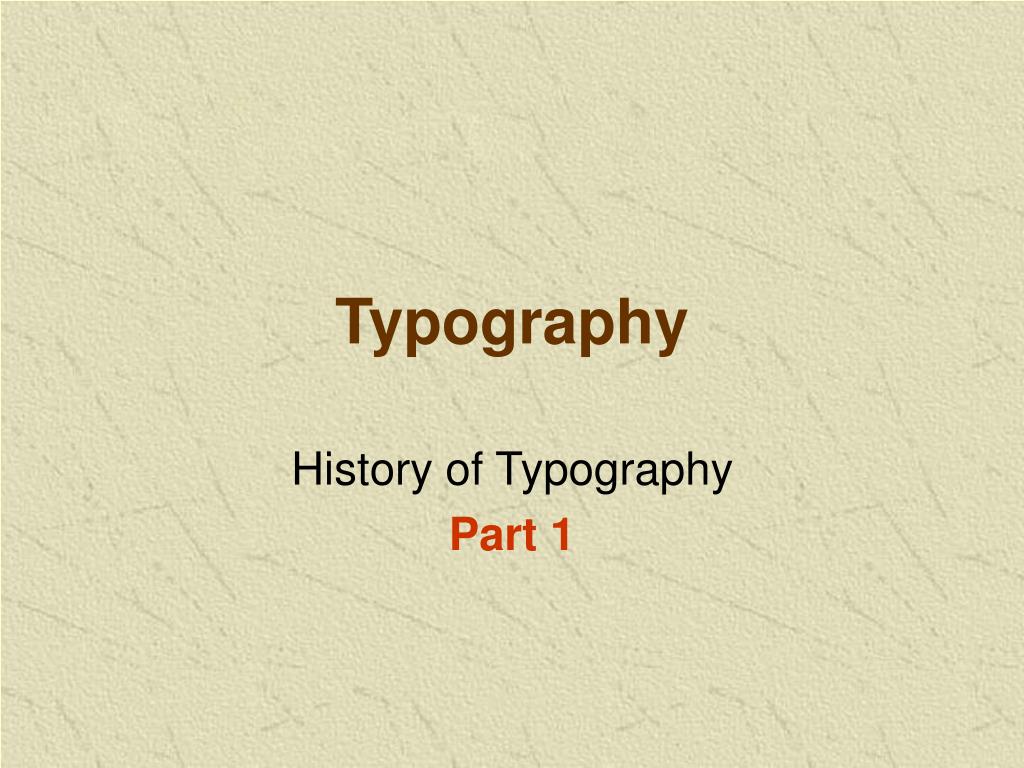 PPT - Typography PowerPoint Presentation, free download - ID:4100218