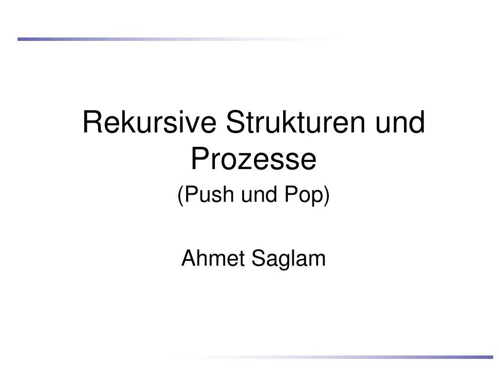 PPT - Rekursive Strukturen und Prozesse PowerPoint Presentation, free ...