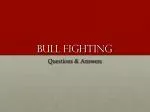 PPT - Bull Management PowerPoint Presentation, free download - ID:9648158