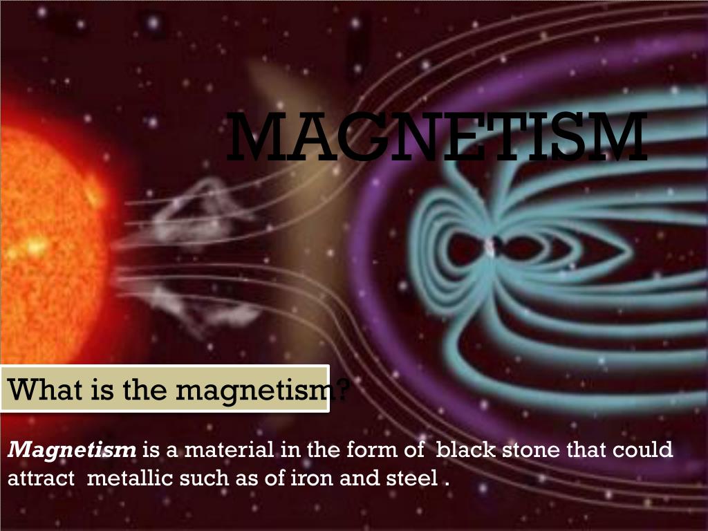 PPT - MAGNETISM PowerPoint Presentation, free download - ID:4103507