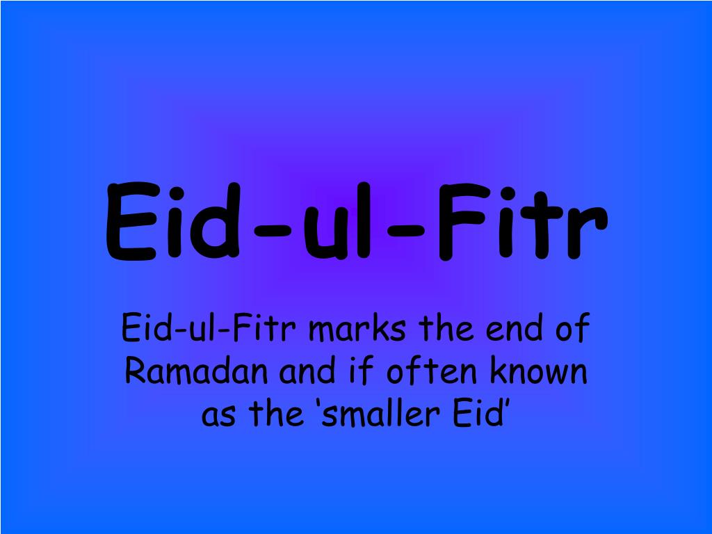 PPT - Eid-ul-Fitr PowerPoint Presentation, free download - ID:4104923