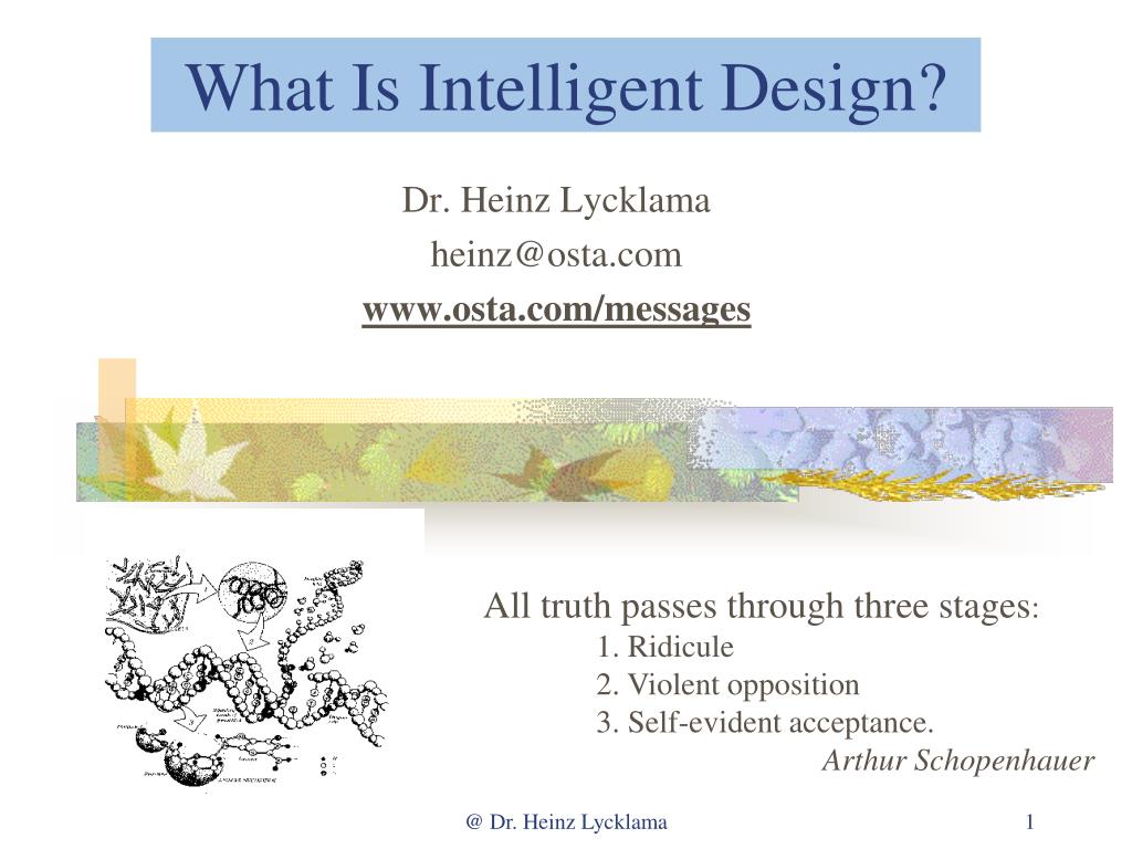 PPT - What Is Intelligent Design? PowerPoint Presentation, free ...