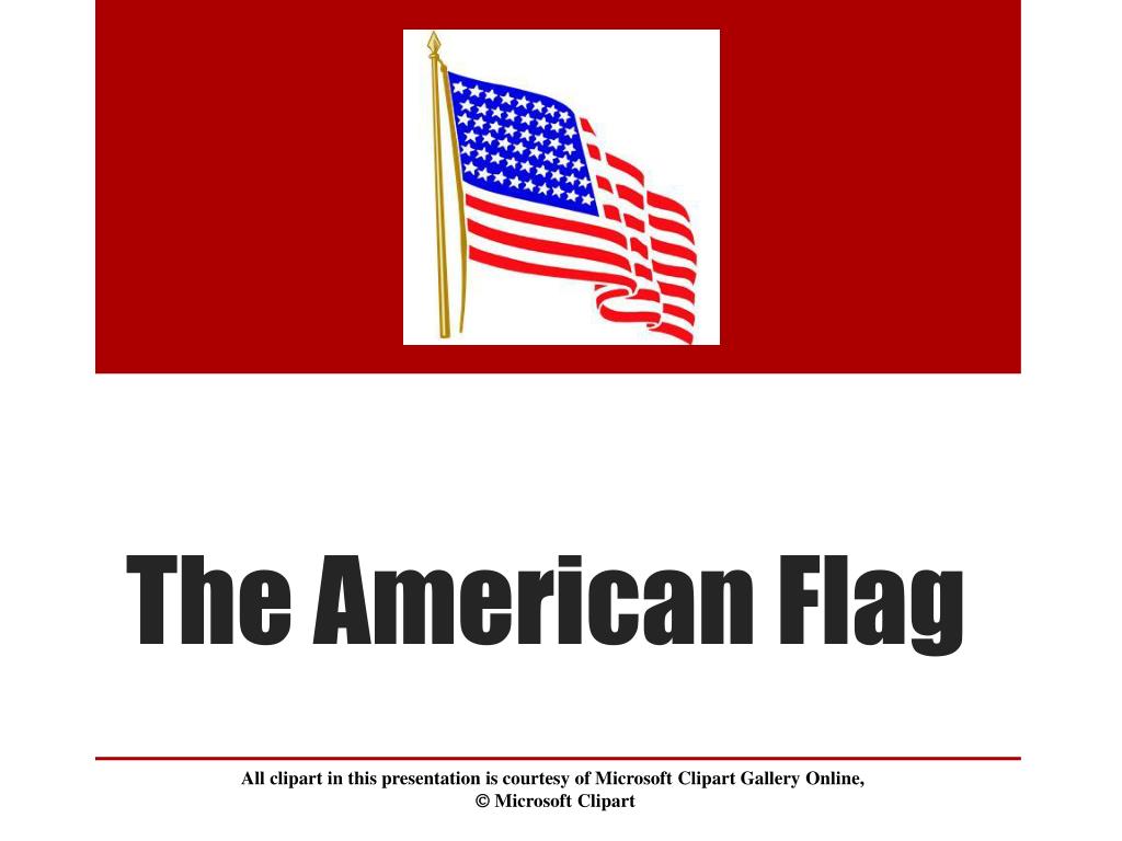 PPT - The American Flag PowerPoint Presentation, free download - ID:4107971
