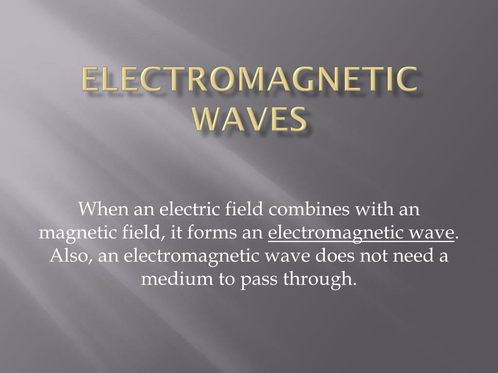 PPT - Electromagnetic Waves PowerPoint Presentation, free download - ID ...