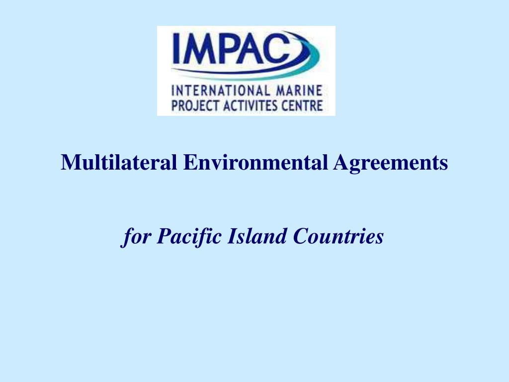 PPT - Multilateral Environmental Agreements PowerPoint Presentation ...