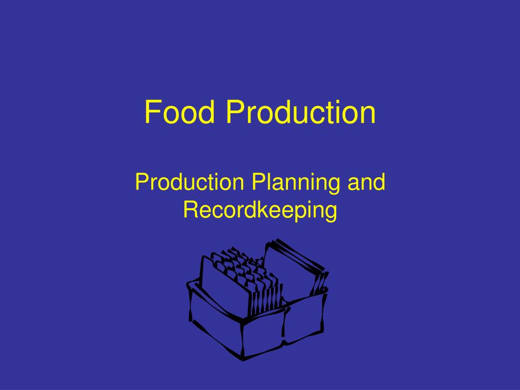 PPT - Food Production PowerPoint Presentation, free download - ID:4114716