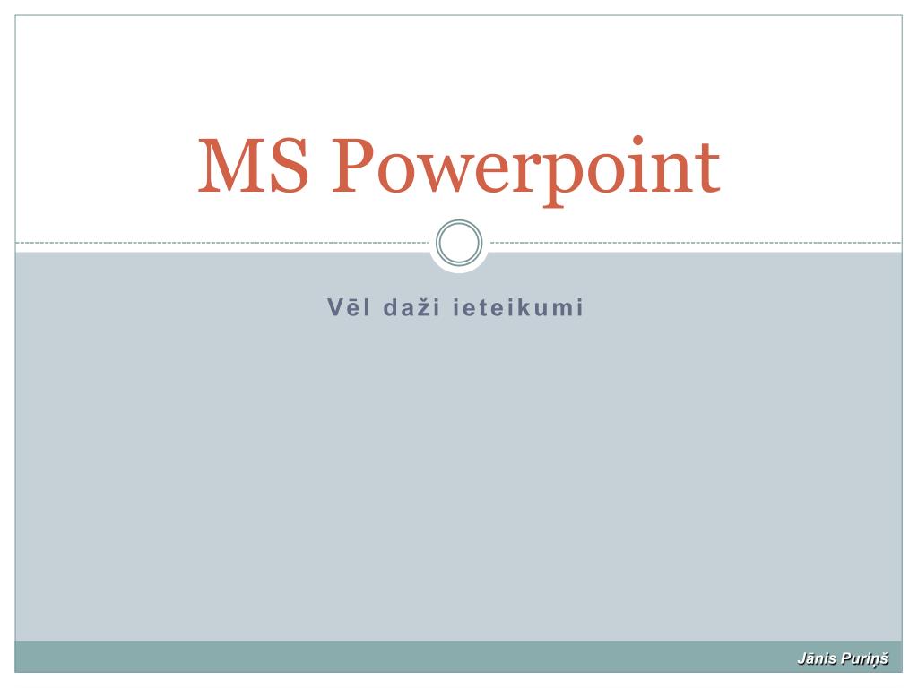 PPT - MS Powerpoint PowerPoint Presentation, free download - ID:4115067