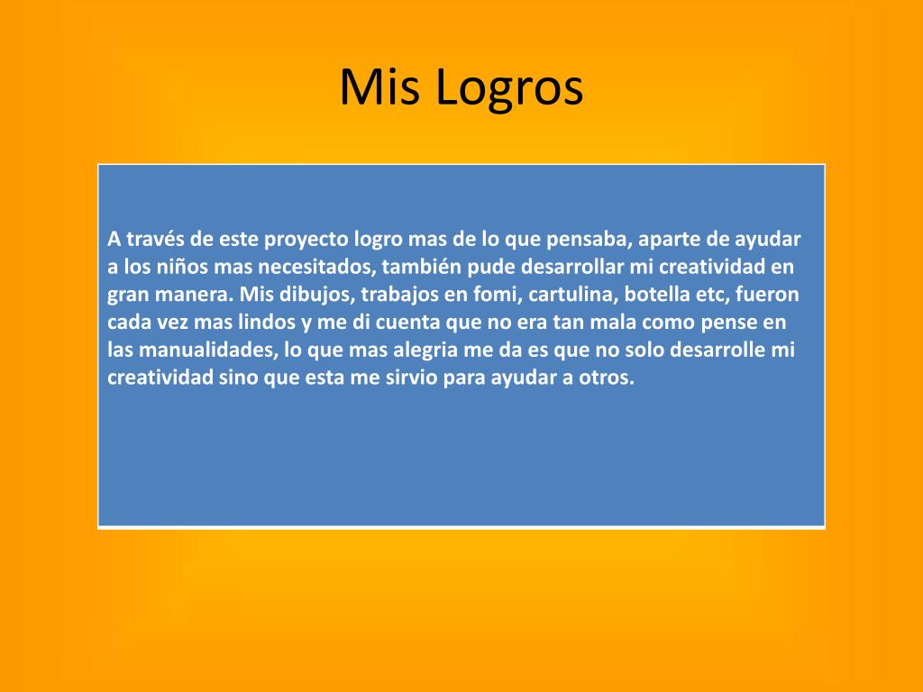 PPT - Mis Logros PowerPoint Presentation, free download - ID:4115885