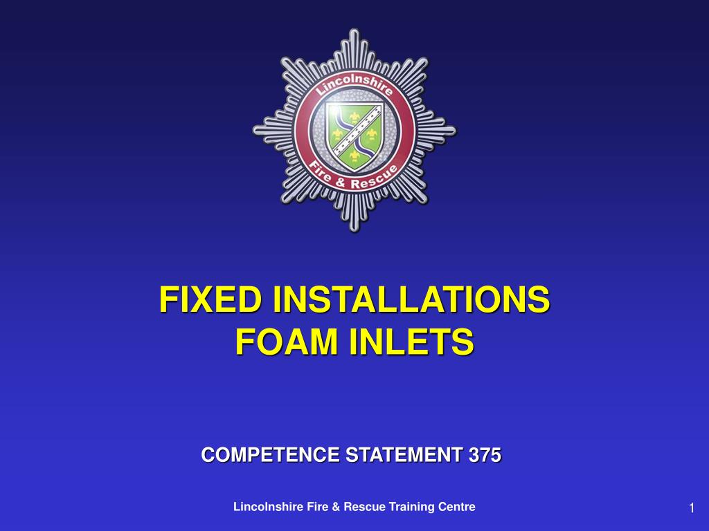 PPT - FIXED INSTALLATIONS FOAM INLETS PowerPoint Presentation, free ...