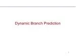 PPT - Dynamic Branch Prediction PowerPoint Presentation, free download ...