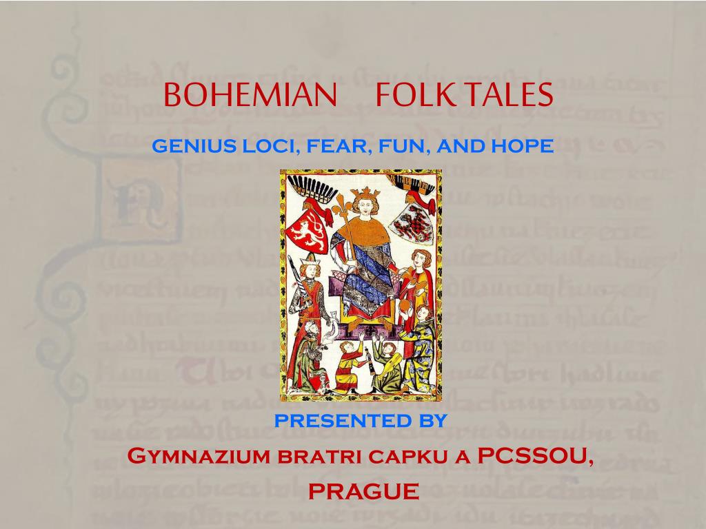 PPT - BOHEMIAN FOLK TALES PowerPoint Presentation, free download - ID ...