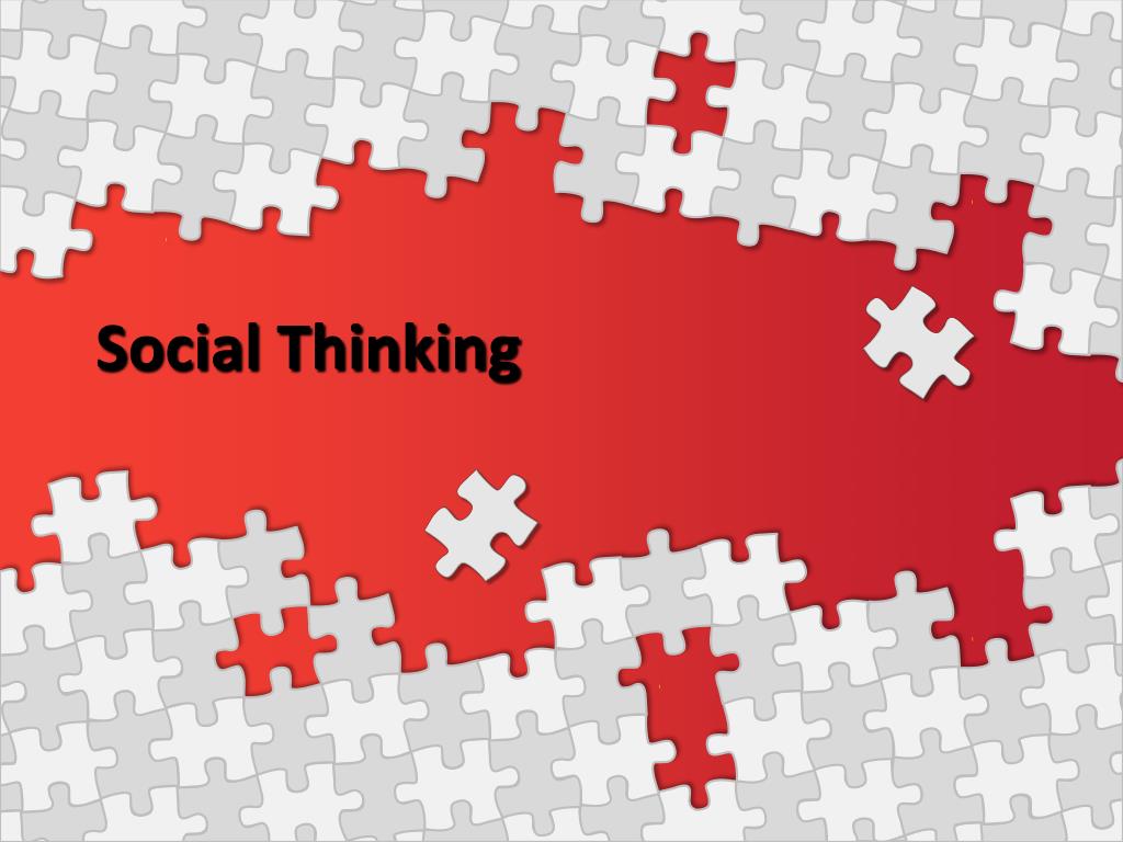 PPT - Social Thinking PowerPoint Presentation, free download - ID:4118672
