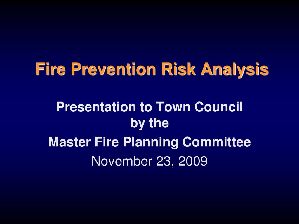PPT - Fire Prevention Risk Analysis PowerPoint Presentation, free ...