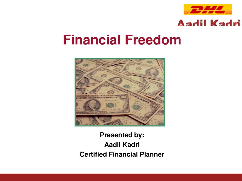 PPT - Financial Freedom PowerPoint Presentation, free download - ID:4118979
