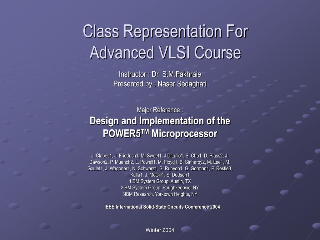 PPT - Class Representation For Advanced VLSI Course PowerPoint ...