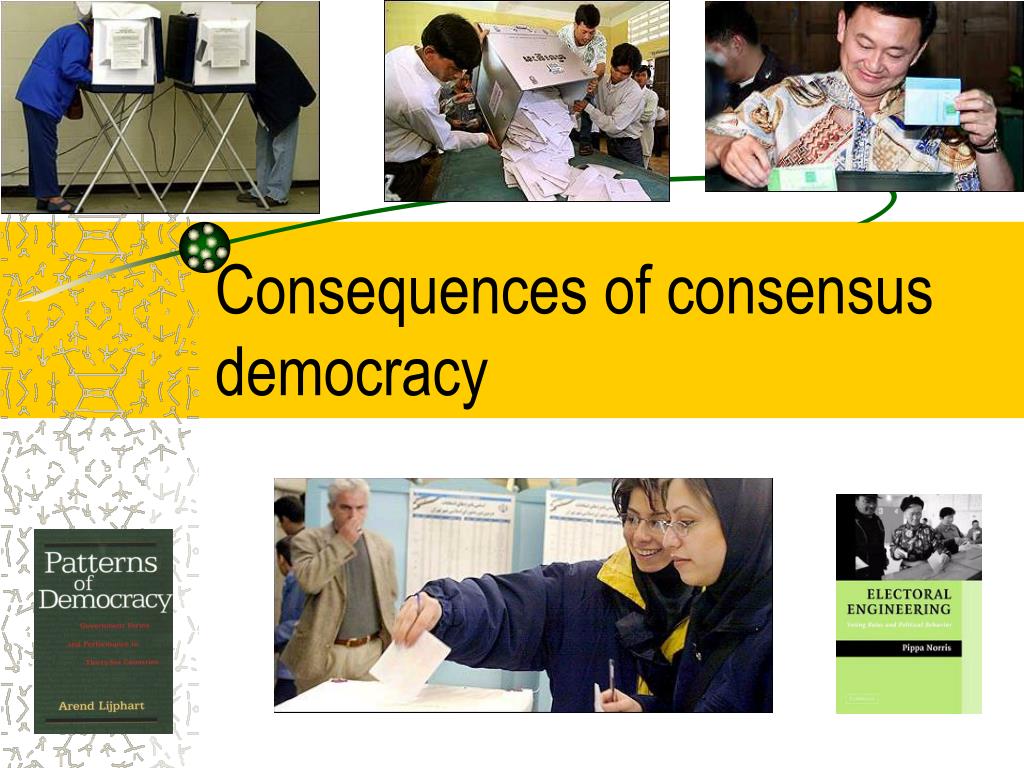 PPT - Consequences of consensus democracy PowerPoint Presentation, free download - ID:4119215