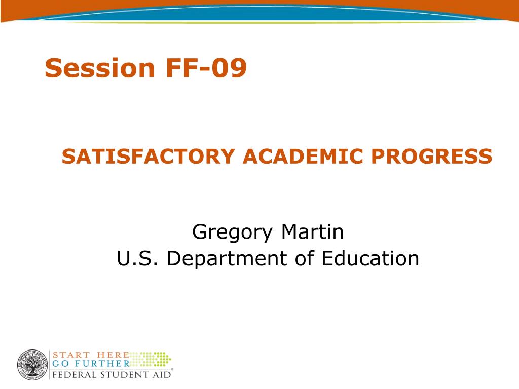 PPT - SATISFACTORY ACADEMIC PROGRESS PowerPoint Presentation, free ...