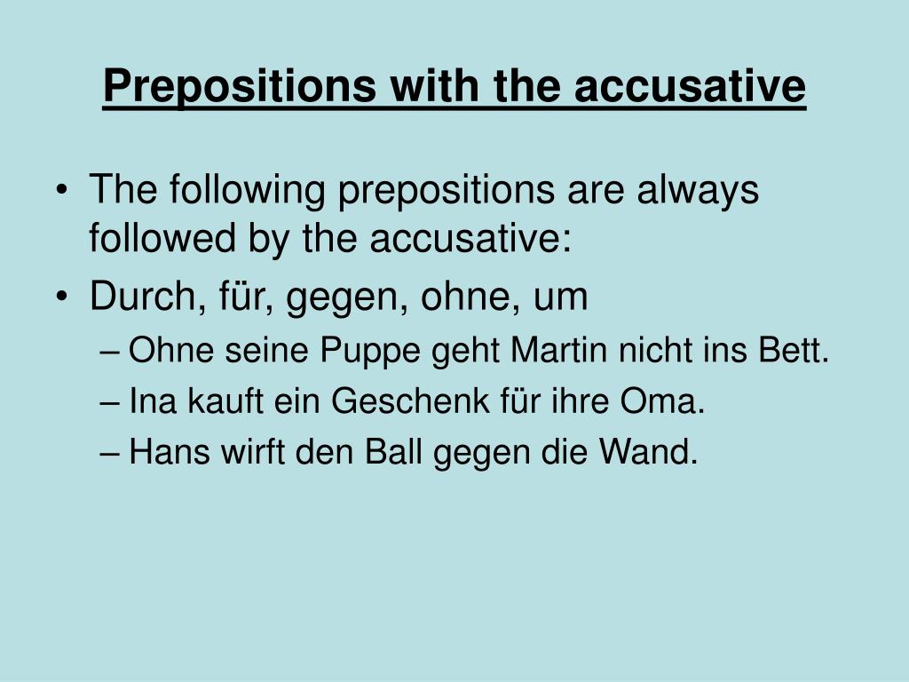 PPT - Prepositions with the accusative PowerPoint Presentation, free ...