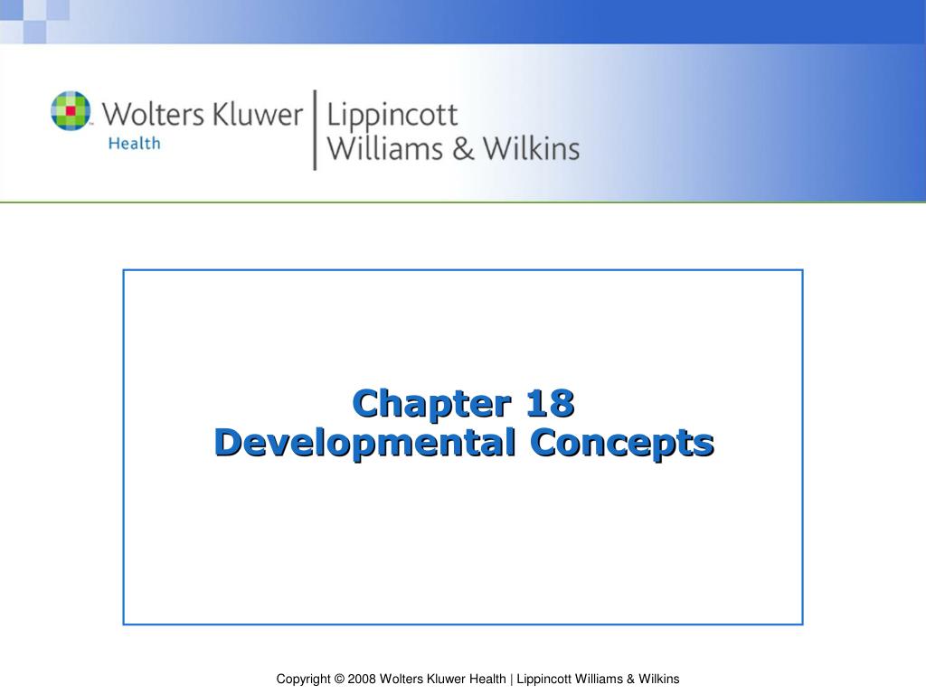 PPT - Chapter 18 Developmental Concepts PowerPoint Presentation, free ...